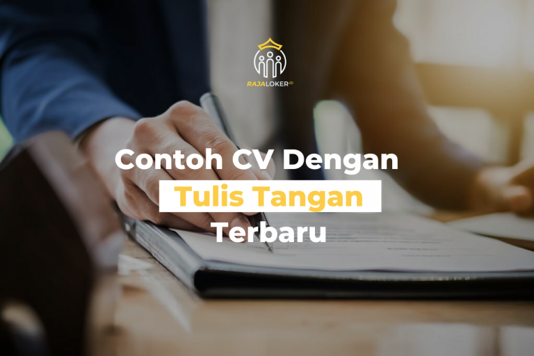 Contoh CV Dengan Tulis Tangan Terbaru - RajaLoker Artikel